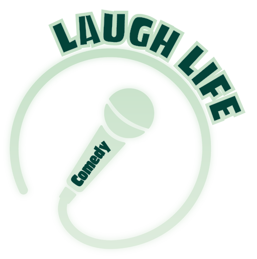 Laugh Life Comedy